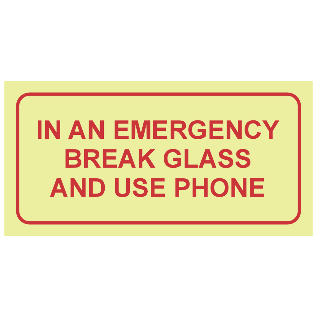 F40 - SABS In an emergency break glass photoluminescent safety sign ...